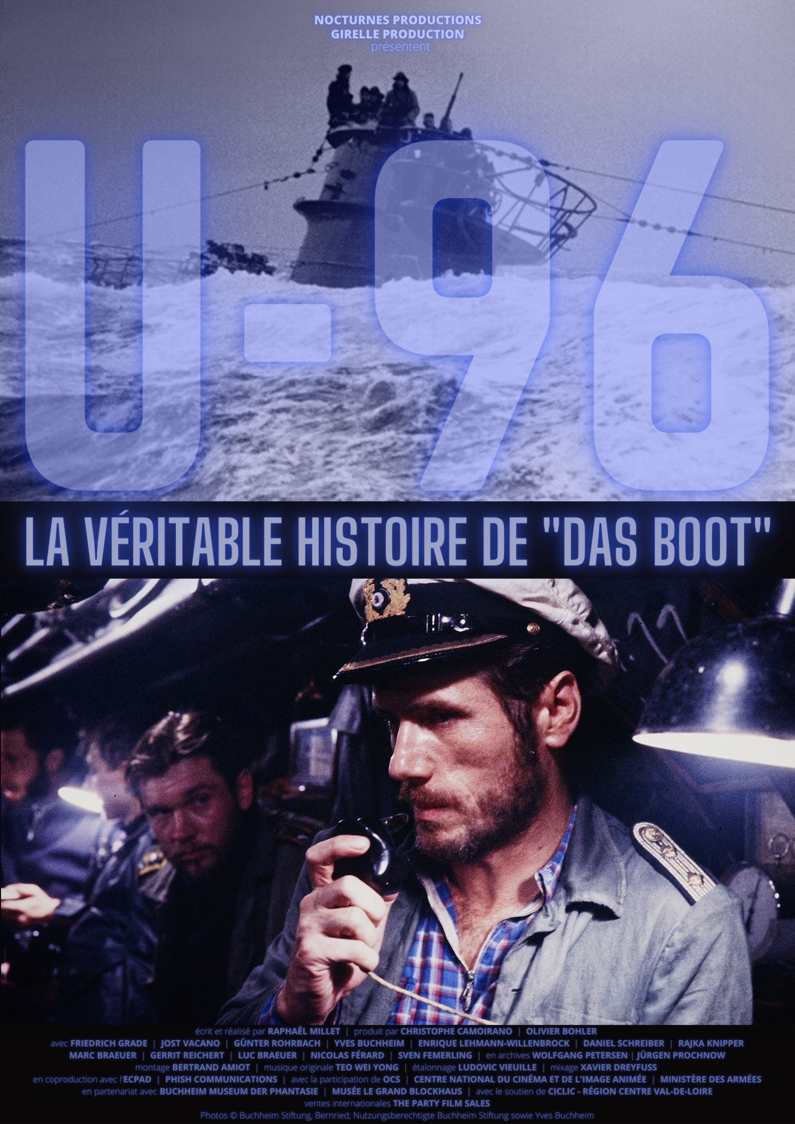 U-96, la véritable histoire de “Das Boot” [U-96, the True Story of “Das ...
